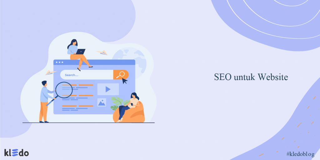 Tingkatkan Penjualan di Website dengan Teknik SEO ini, Wajib Coba!