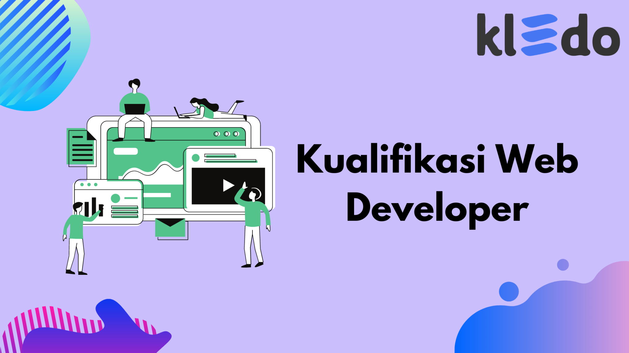 Jadi Web Developer dengan Kualifikasi Ini dan Raih Gaji Tinggi