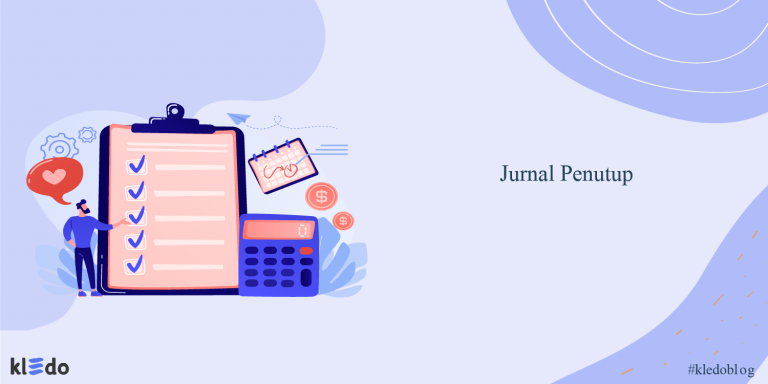 Jurnal Penutup: Pengertian, Cara Membuat, dan Contohnya
