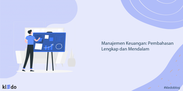 Manajemen Keuangan: Pembahasan Lengkap dan Mendalam Manajemen Keuangan: Pembahasan Lengkap dan Mendalam