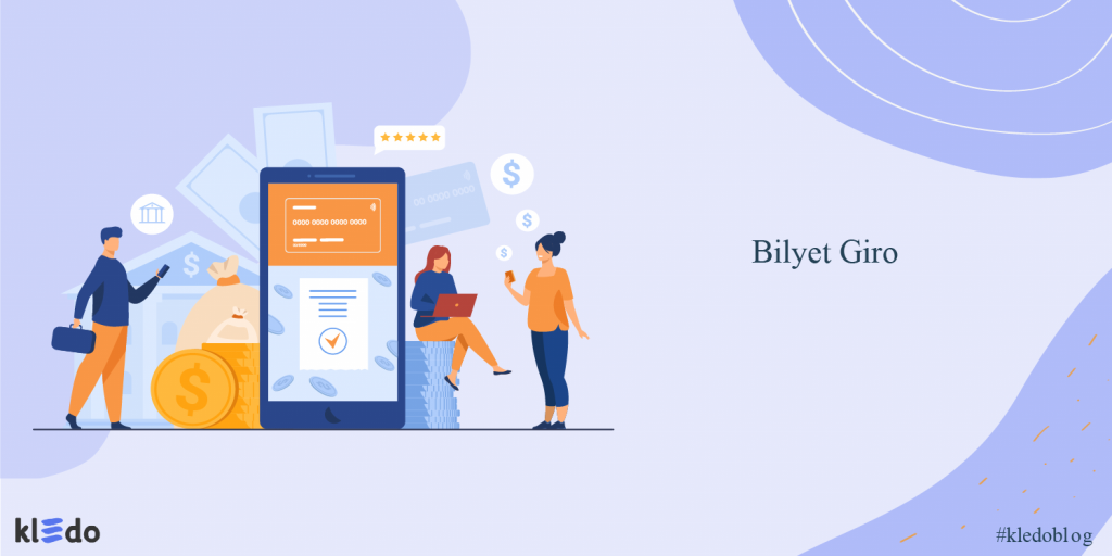 Bilyet Giro: Pengertian, Format, Contoh dan Bedanya dengan Cek