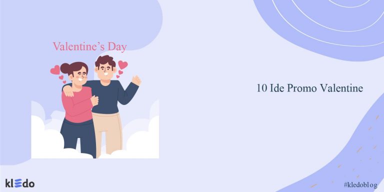 10 Ide Promo Valentine yang Bisa Anda Gunakan Untuk Bisnis