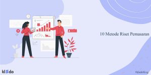 10 Metode Riset Pemasaran yang Bisa Digunakan Bisnis Anda