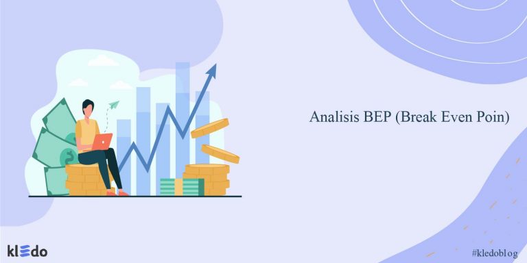 Analisis BEP (Break Even Poin): Berikut Contoh dan Cara Menghitungnya