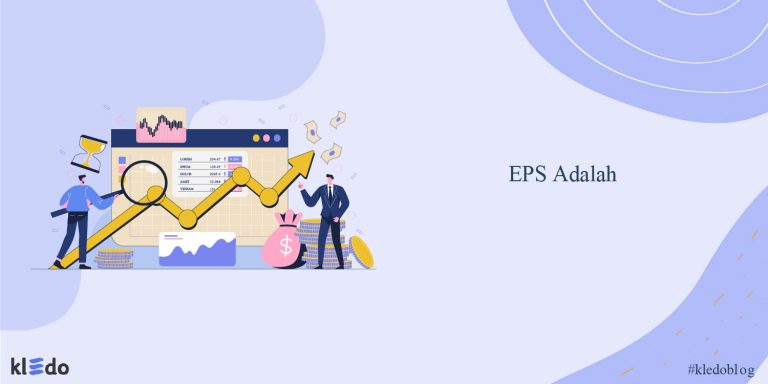 EPS Adalah: Pengertian, Rumus, dan Contoh Penghitungannya