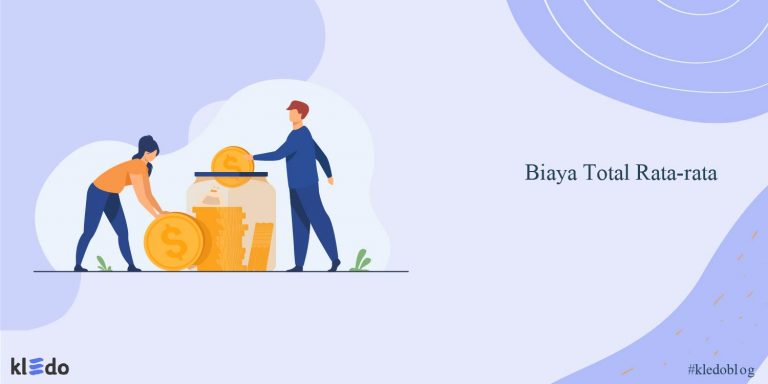 Biaya Total Rata-rata dalam Akuntansi dan Cara Menghitungnya