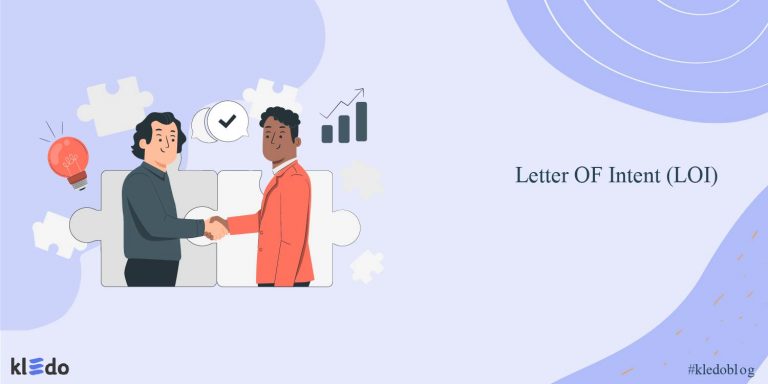 Letter OF Intent (LOI): Pengertian, Komponen, dan Contohnya