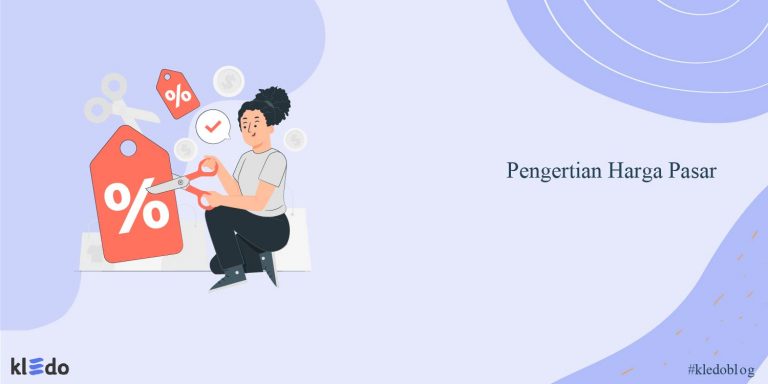 Pengertian Harga Pasar dan Hubungannya dengan Bisnis Anda