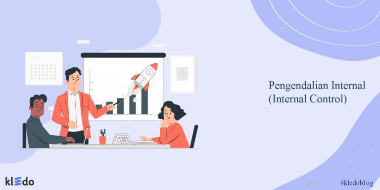 Berikut Adalah Pengertian Pengendalian Internal (Internal Control)