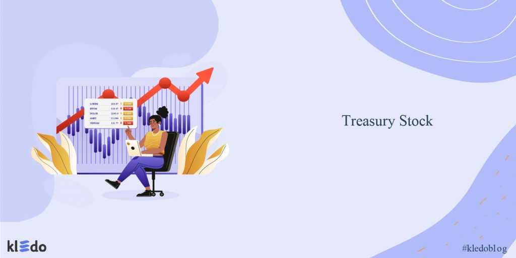 Pengertian Lengkap Treasury Stock dan Cara Jurnalnya