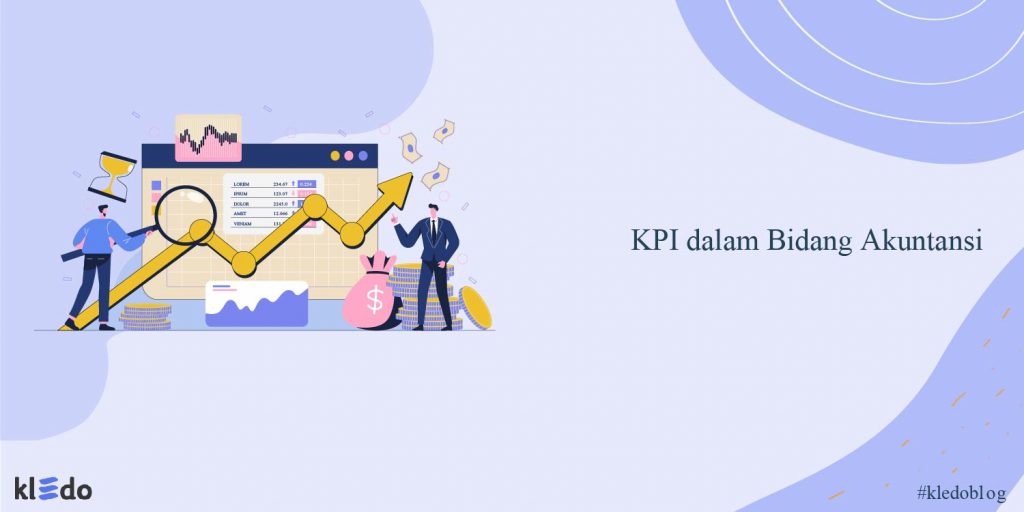 15 Contoh KPI dalam Bidang Akuntansi - Kledo Blog