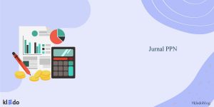 Mengenal Jurnal PPN dan Cara Mencatatnya di Akuntansi
