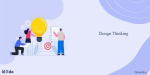 Design Thinking: Pengertian, Fungsi, Tahapan, dan Contohnya - Kledo