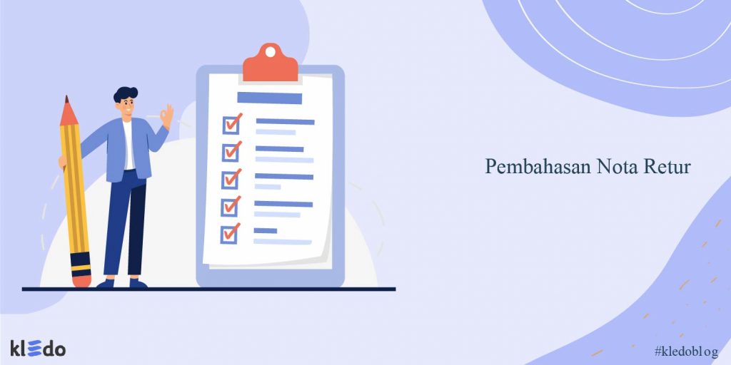Pembahasan Nota Retur atau Nota Pembatalan untuk Pajak