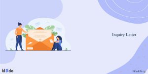 Apa Itu Inquiry Letter? Pembahasan Lengkap dan Contohnya
