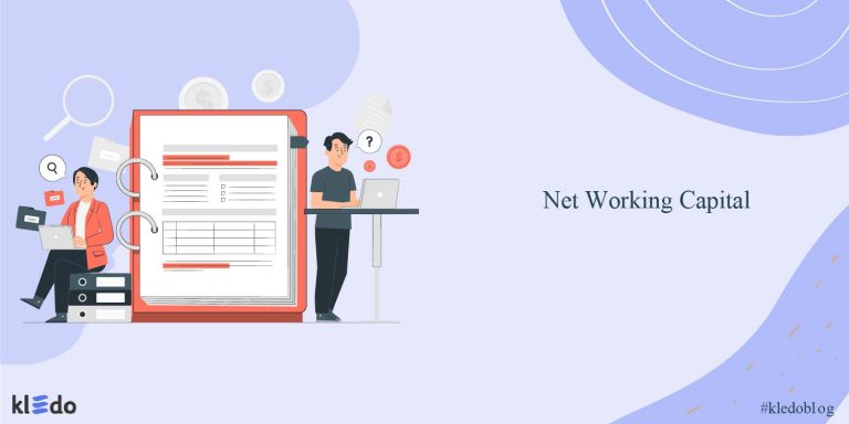Net Working Capital: Pengertian Lengkap dan Cara Hitungnya - Kledo Blog