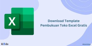 Download Template Pembukuan Toko Excel Gratis - Kledo Blog