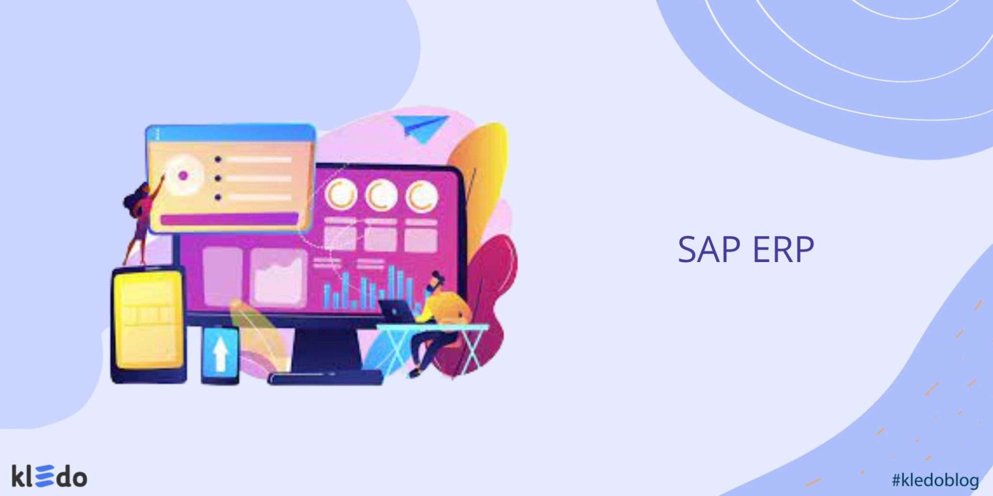 SAP ERP: Pengertian, Kelebihan, Kekurangan, dan Cara Menggunakannya