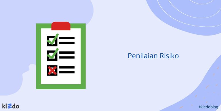 Penilaian Risiko: Matrik, Contoh, dan Tahapannya dalam Bisnis