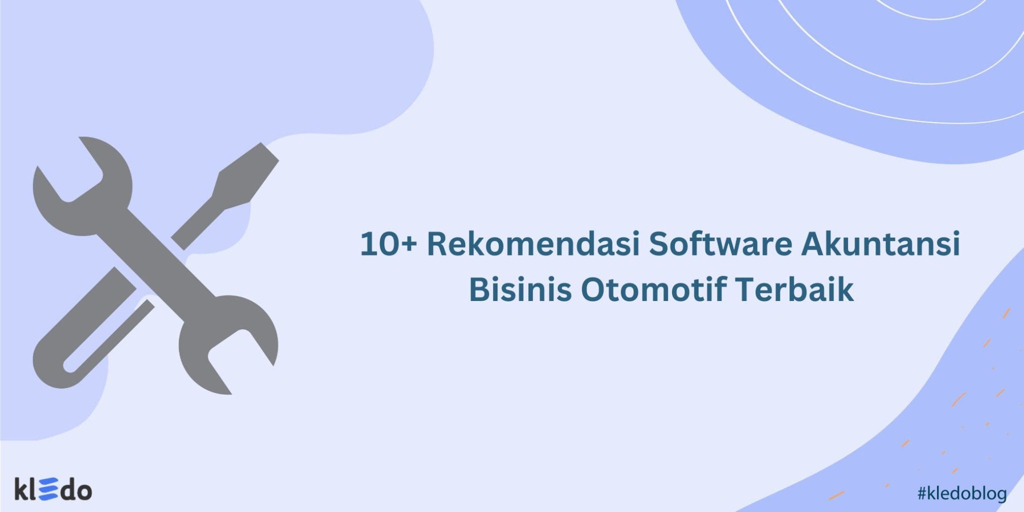 10+ Rekomendasi Software Akuntansi Bisinis Otomotif Terbaik