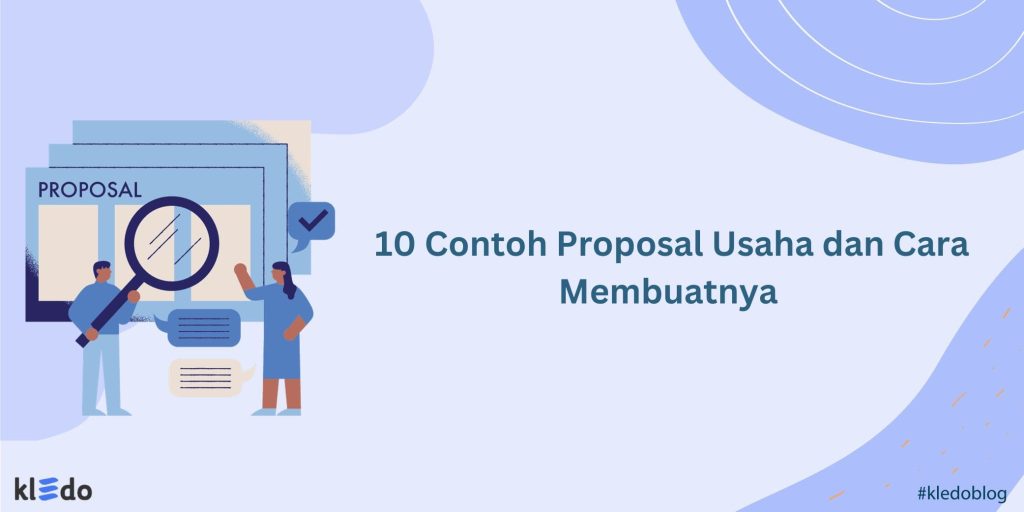 10 Contoh Proposal Usaha dan Template Gratis Siap Unduh