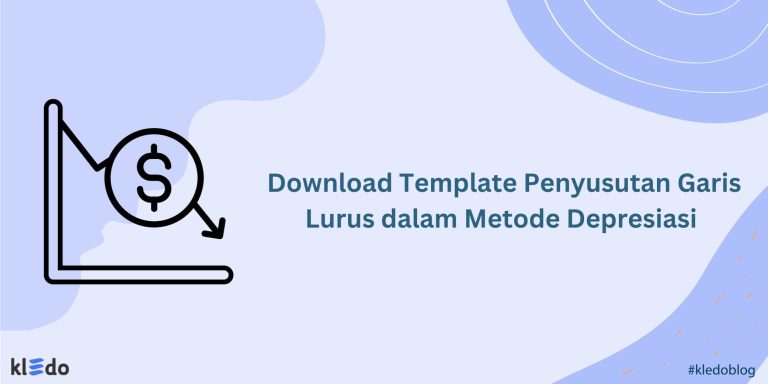 Download Template Penyusutan Garis Lurus dalam Metode Depresiasi