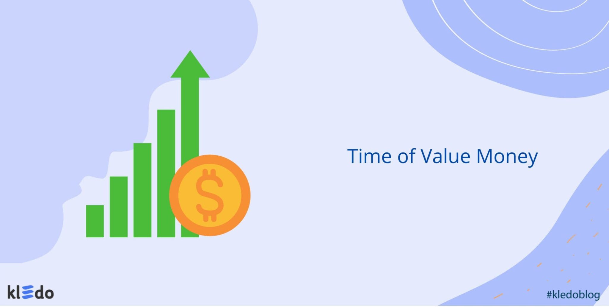 Time Value of Money Adalah: Konsep, Rumus, Contoh, dan Manfaatnya