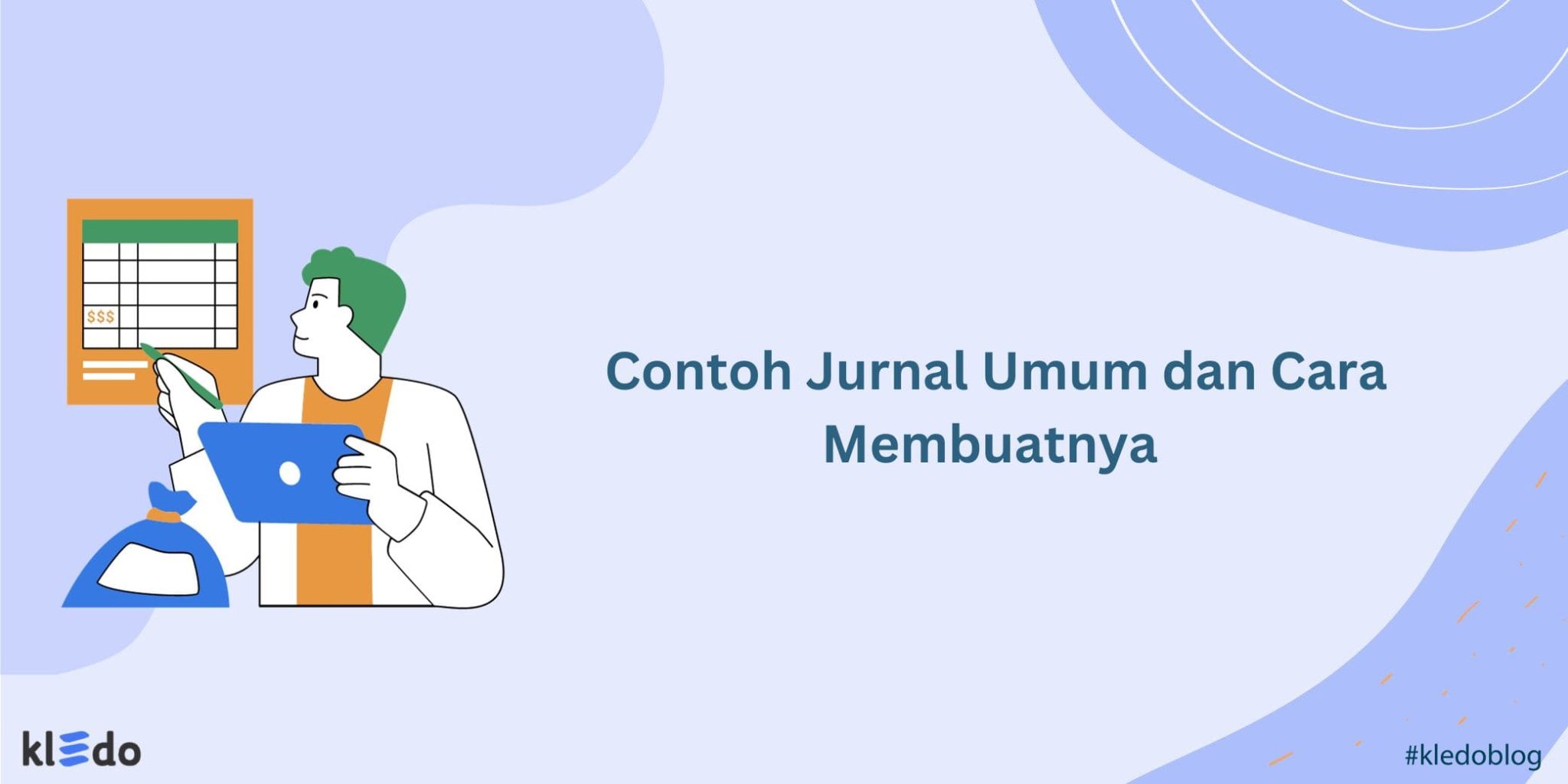 Contoh Jurnal Umum dan Cara Membuatnya - Kledo Blog