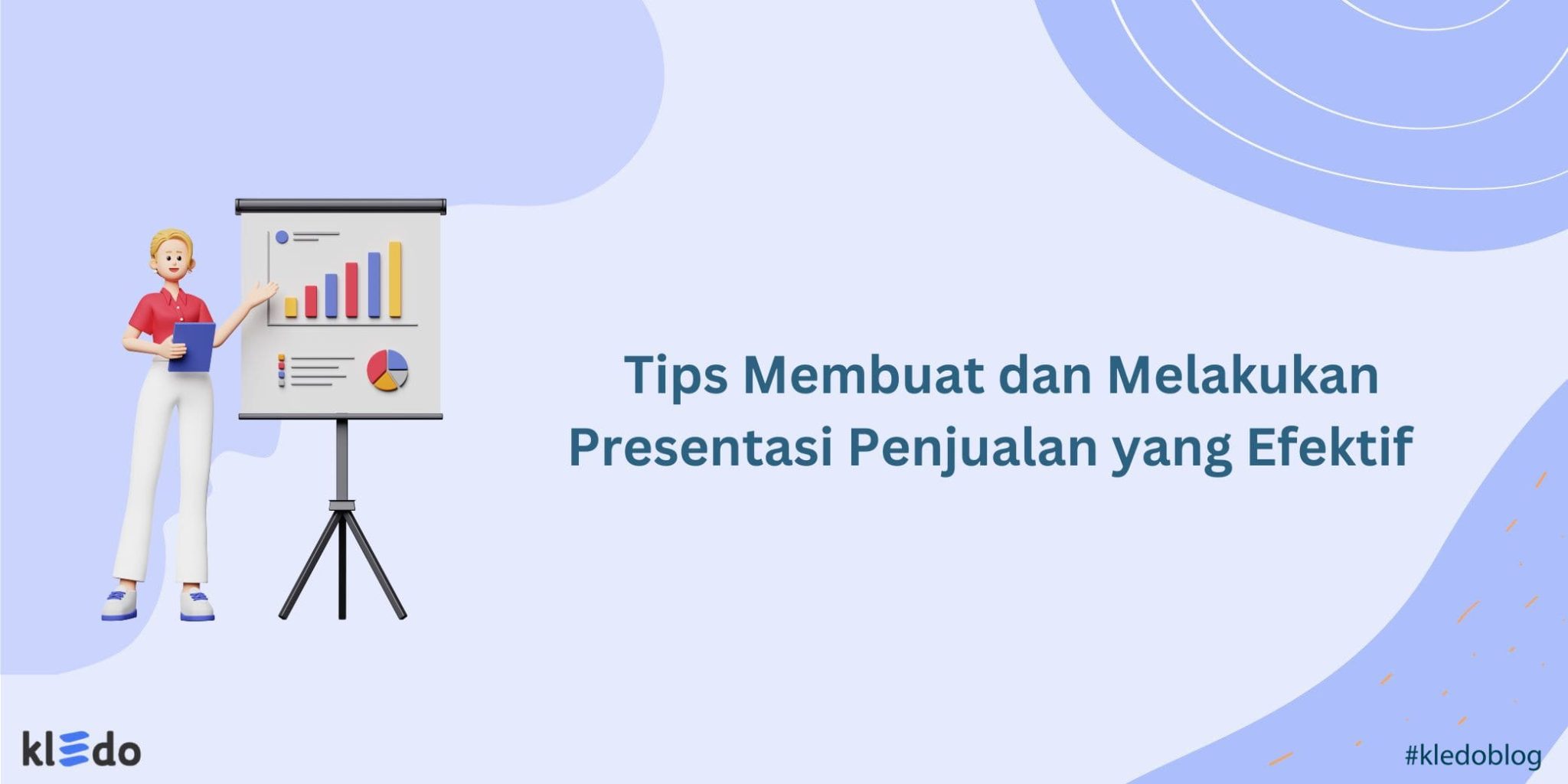 Tips Membuat dan Melakukan Presentasi Penjualan yang Efektif