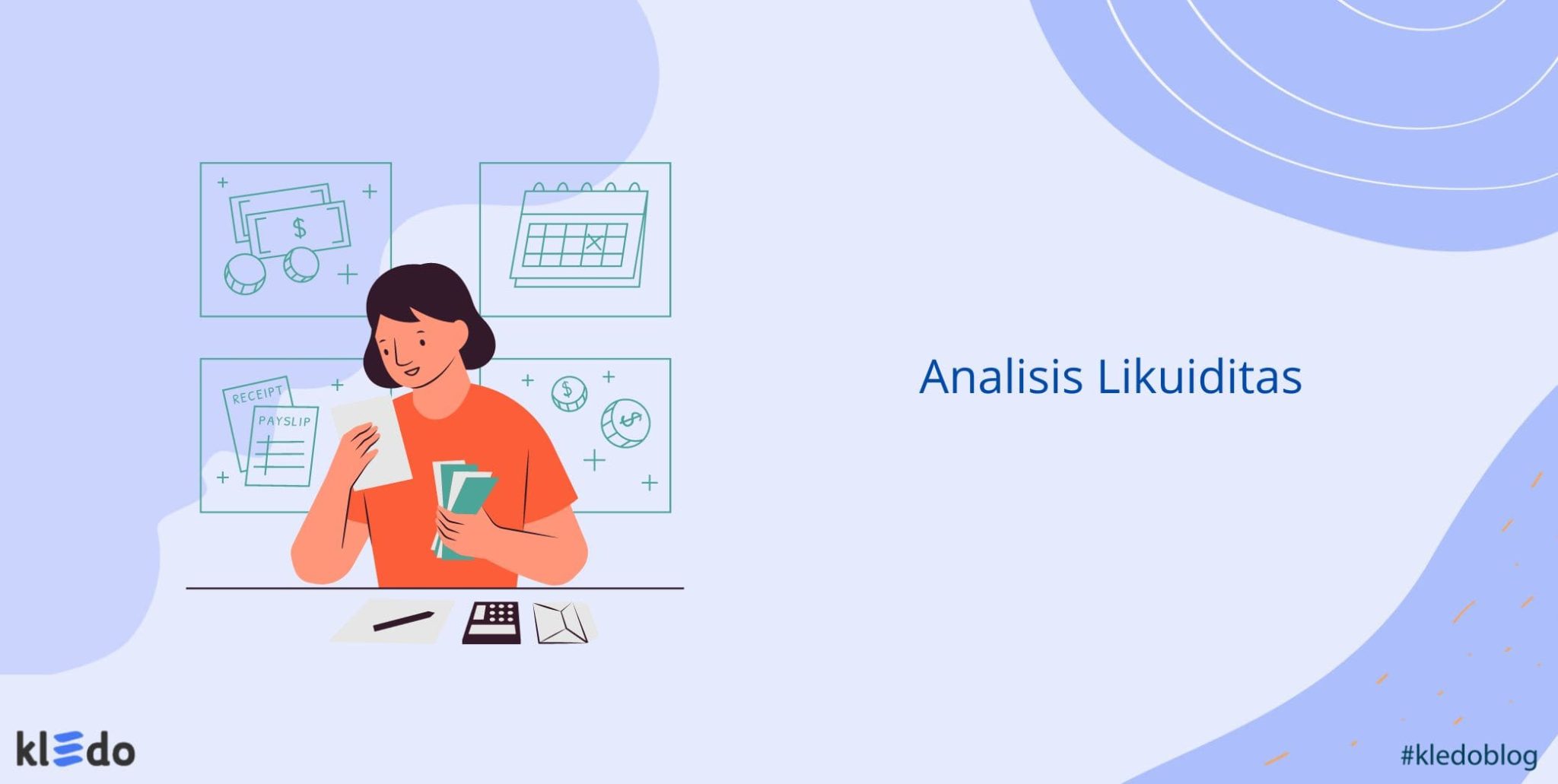 Analisis Likuiditas: Cara Ukur, Jenis, Rumus, dan Contohnya