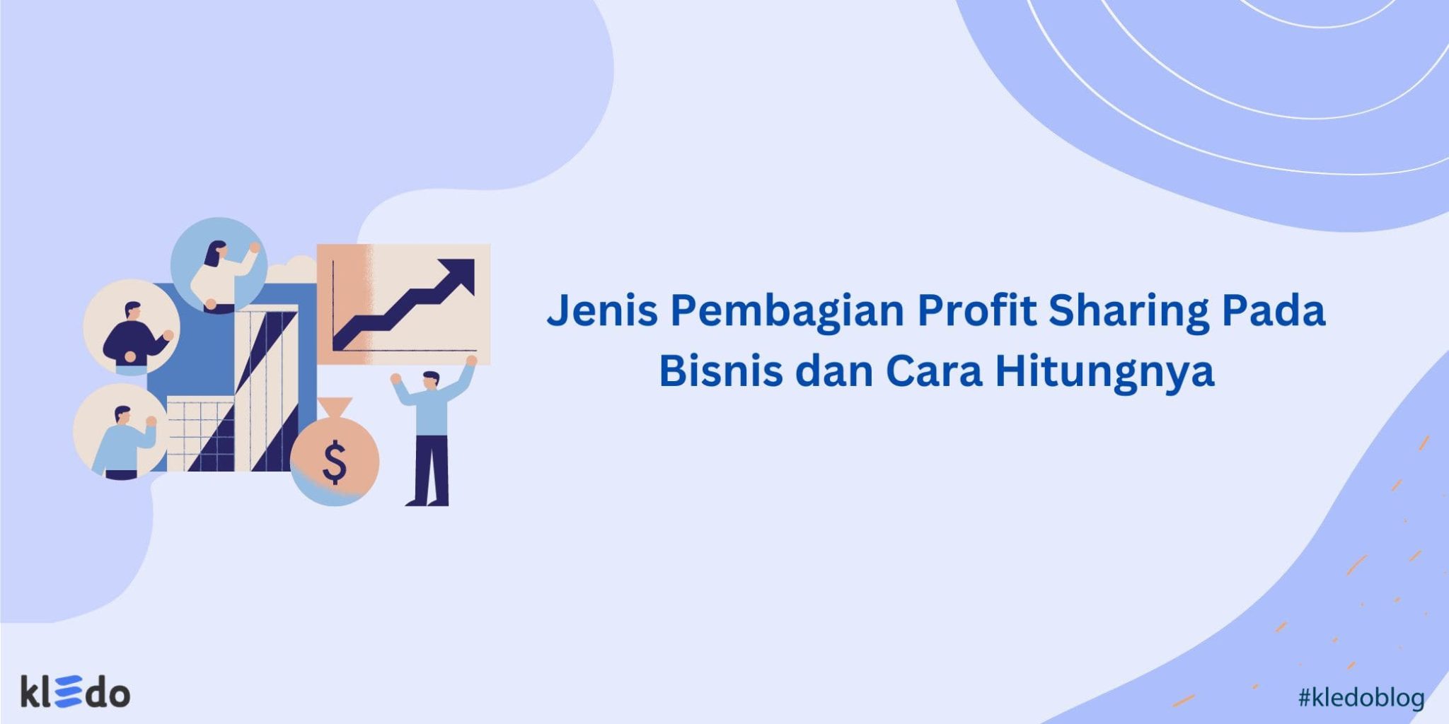 Jenis Pembagian Profit Sharing Pada Bisnis dan Cara Hitungnya