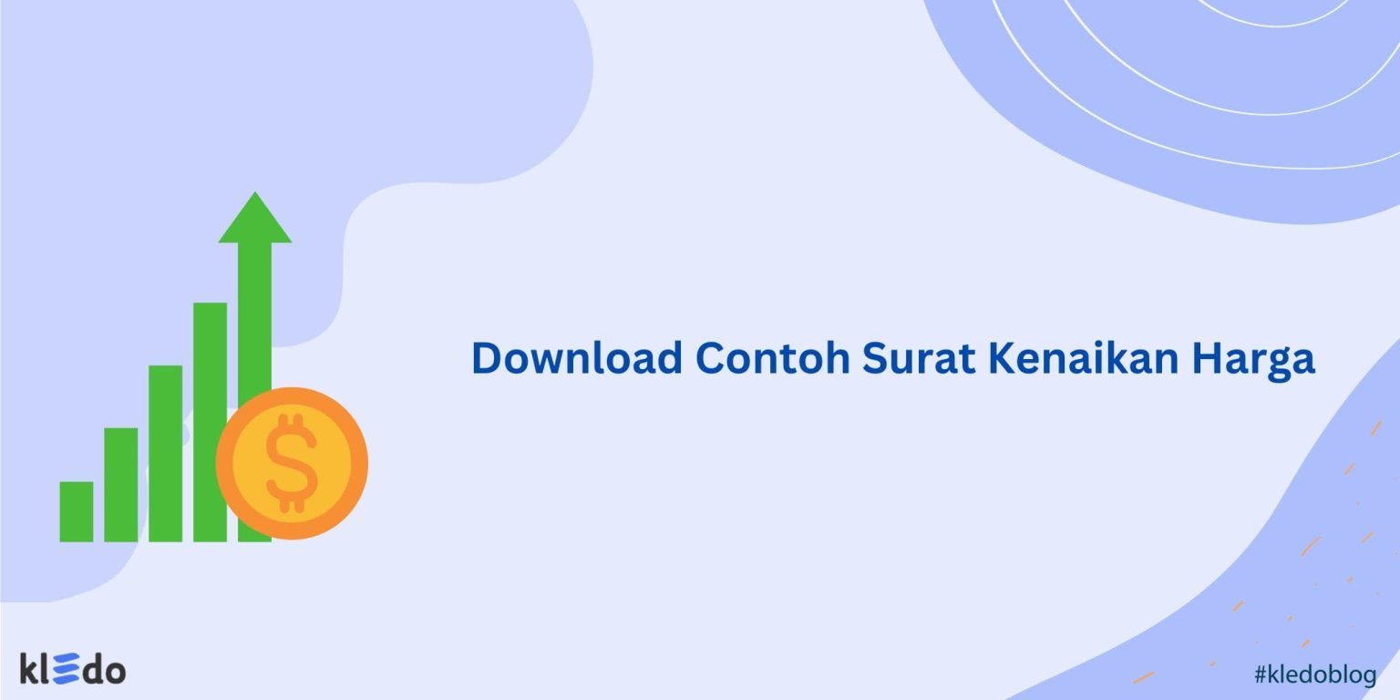 Download Contoh Surat Kenaikan Harga dan Tips Membuatnya