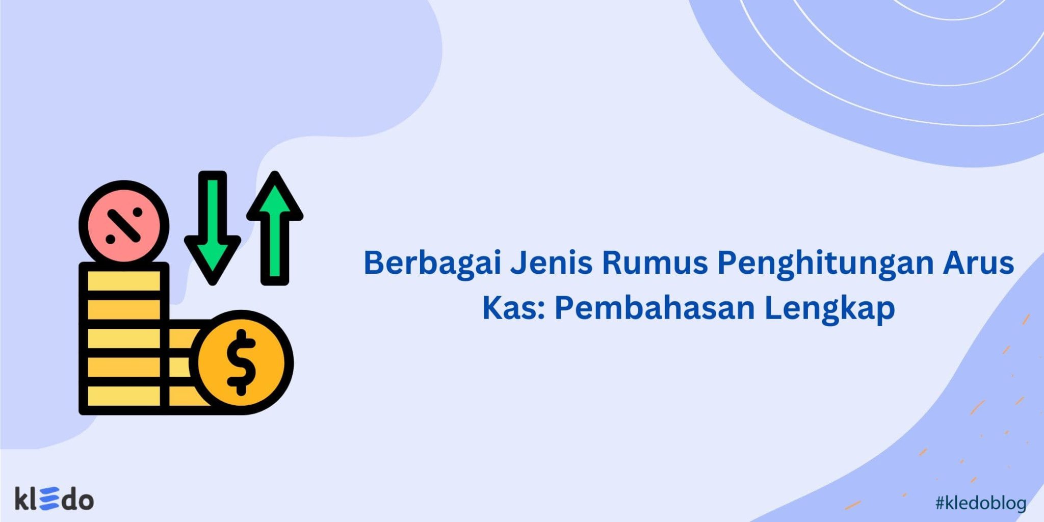 Berbagai Jenis Rumus Penghitungan Arus Kas - Kledo